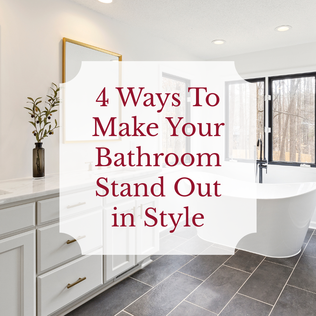 4 Ways To Make Your Bathroom Stand Out in Style - Decorator's Voice