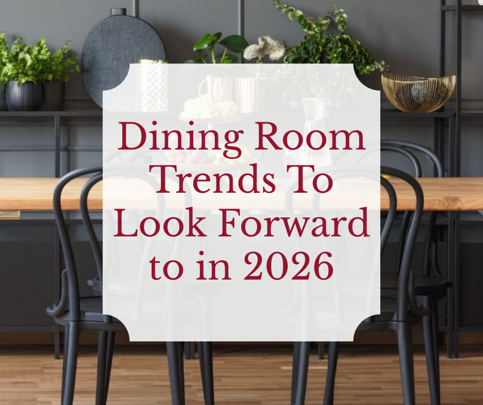 Dining Room Trends To Look Forward to in 2026 - Decorator's Voice
